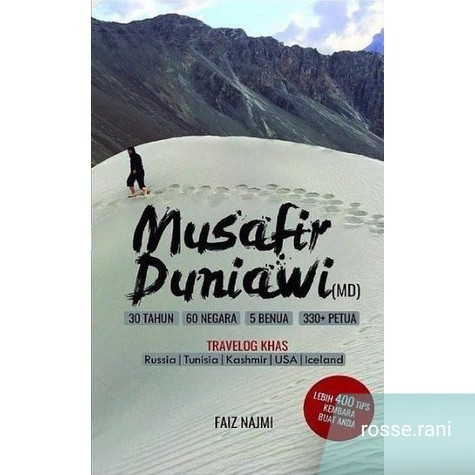 MY TRAVELOG: Musafir Duniawi Travelog Khas: 30 Tahun, 60 Negara, 5 ...