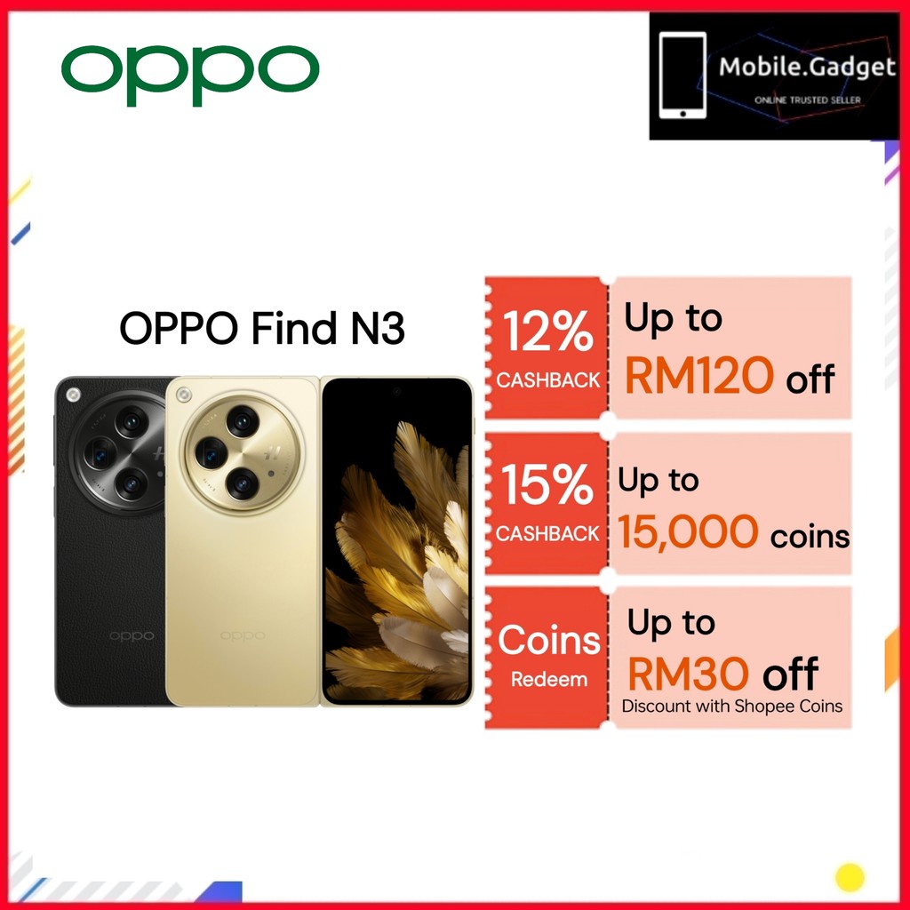 OPPO Find N3 5G / N3 Flip 5G | 16GB RAM 512GB ROM / 12GB RAM 256GB ROM ...