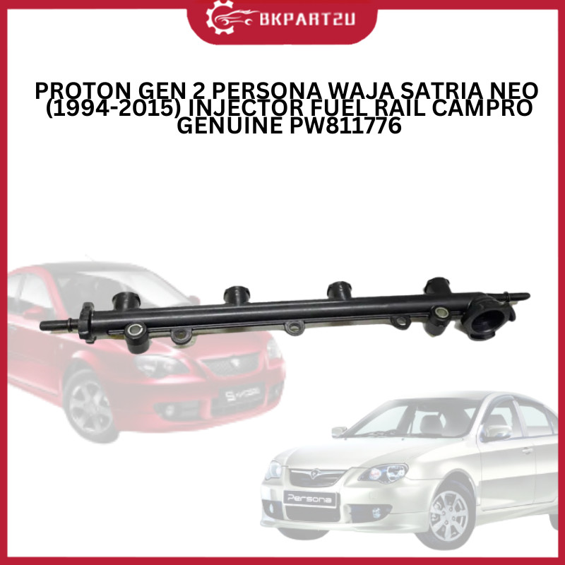PROTON GEN 2 PERSONA WAJA SATRIA NEO (1994-2015) INJECTOR FUEL RAIL ...