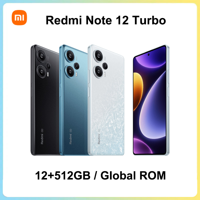 Xiaomi Redmi Note 12 Turbo 5G Smartphone | 12GB+512GB | Snapdragon 7 ...