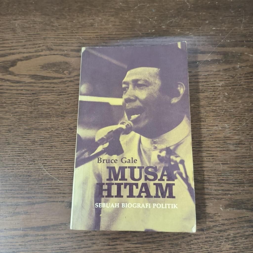 MUSA HITAM : Sebuah Biografi Politik Bruce Gale (Malay) | Shopee Malaysia