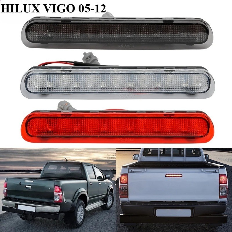 Toyota Hilux VIGO High Mount Stop Lamp 05-12 3rd Brake Light Tail Light ...