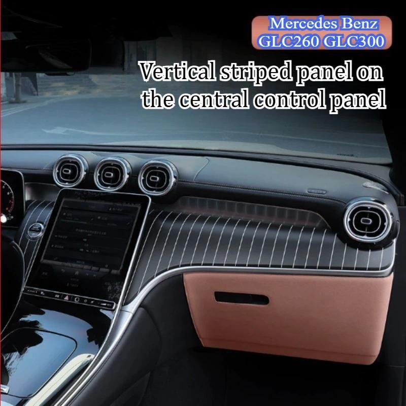 Vertical Stripe Dashboard Panel for Mercedes GLC300 C200 C260L 2022 ...