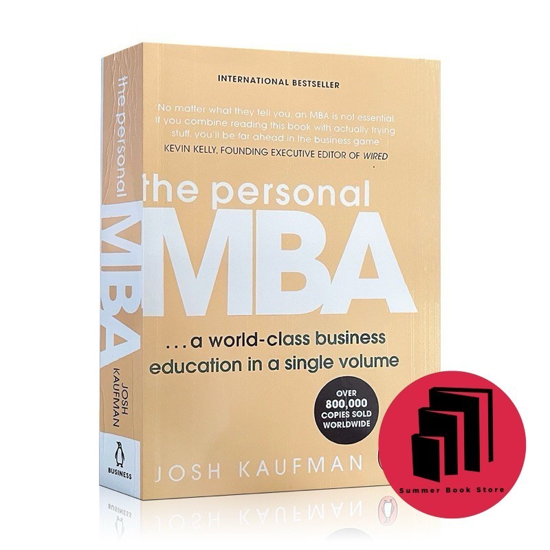The Personal Mba A World Class Business Education In A Single Volume