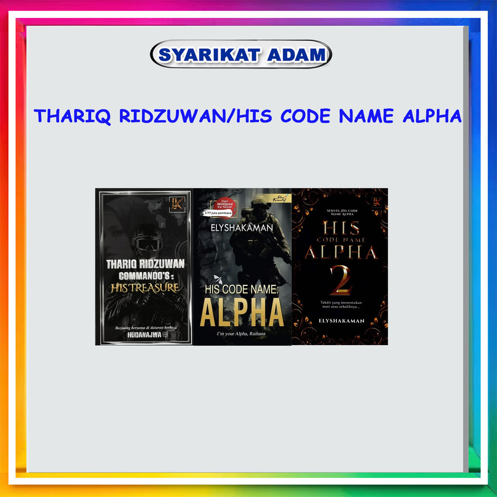 [ADM] NOVEL IDEA KREATIF (HIS CODE NAME ALPHA/THARIQ RIDZUWAN) | Shopee ...