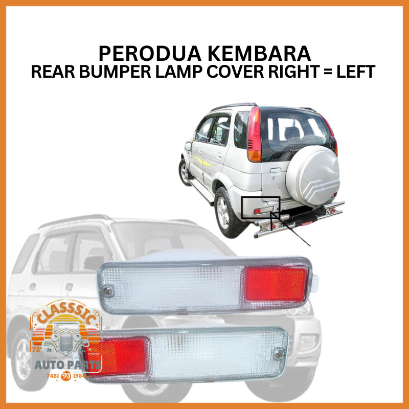 PERODUA KEMBARA REAR BUMPER LAMP COVER RIGHT = LEFT | Shopee Malaysia