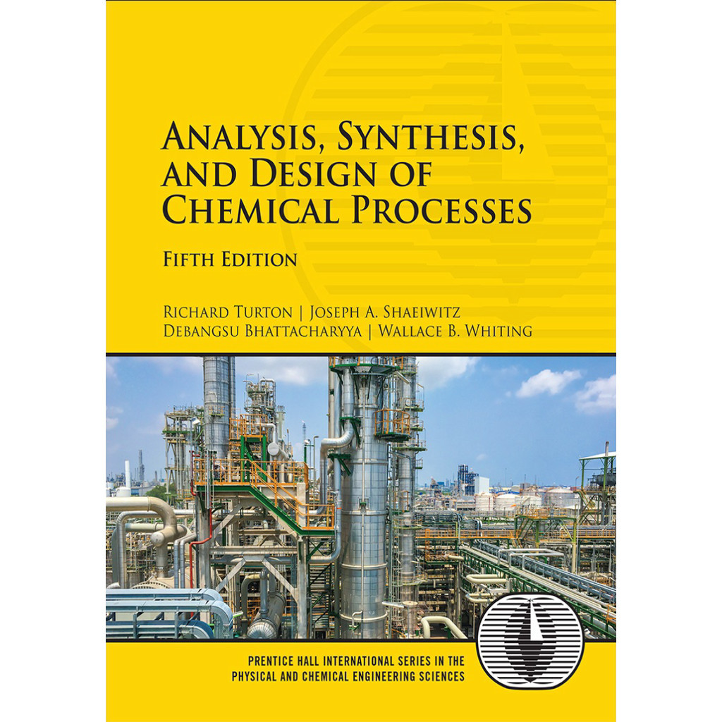 Eng - Analysis, Synthesis, and Design of Chemical Processes 5th Edition ...
