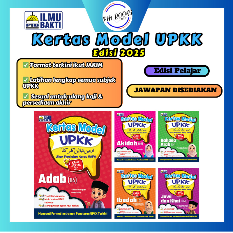 [PMBOOK] ILMU BAKTI Kertas Model UPKK Ujian Penilaian Kelas KAFA - Adab ...