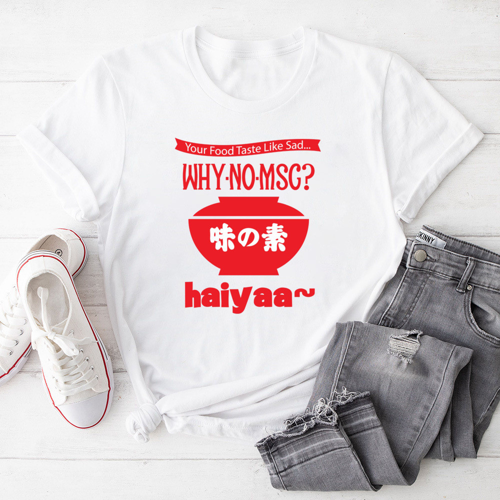Uncle Roger Ask You, Why No MSG? Haiyaa... Women Short Sleeve Shirts ...