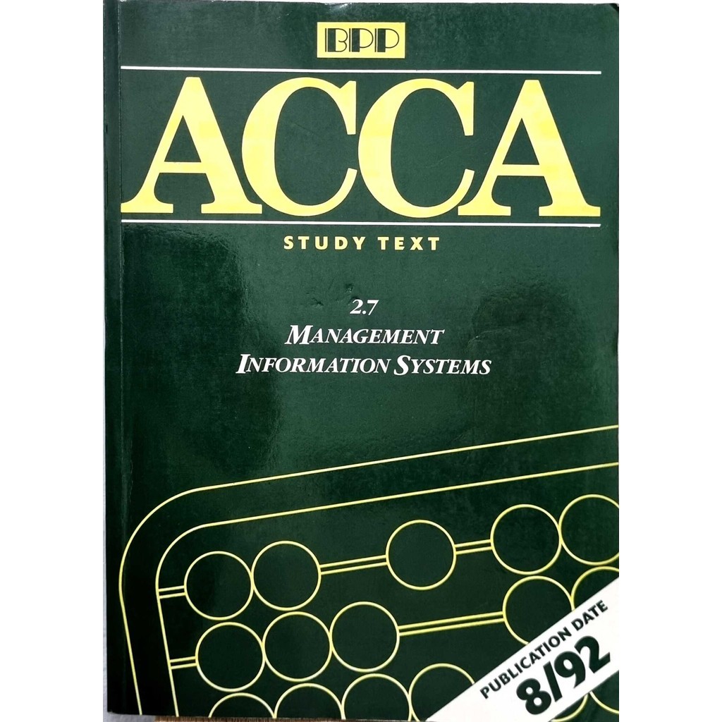 [BnB] ACCA Study Text: 2.7 Management Information Systems (Used: Heavy ...