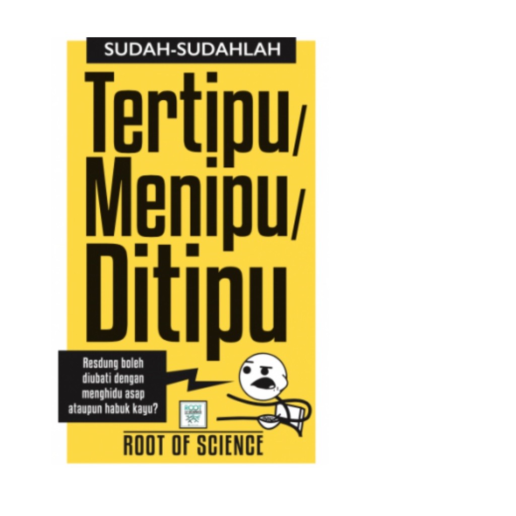Sudah-Sudahlah Tertipu Menipu Ditipu - Membongkar Fakta Auta Perubatan ...
