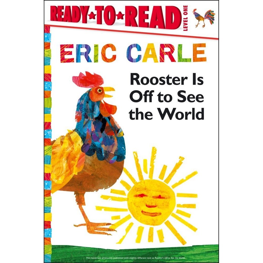 Rooster Is Off to See the World/Eric Carle Ready-to-Read. Level 1 ...