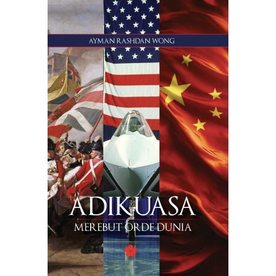 Adikuasa: Merebut Orde Dunia by Aiman Rashdan Wong | Shopee Malaysia