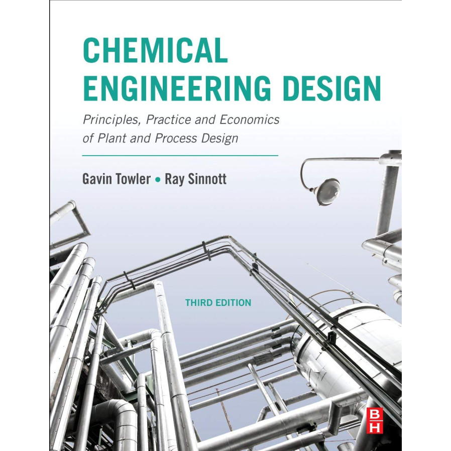 Eng // Chemical Engineering Design Principles, Practice and Economics ...