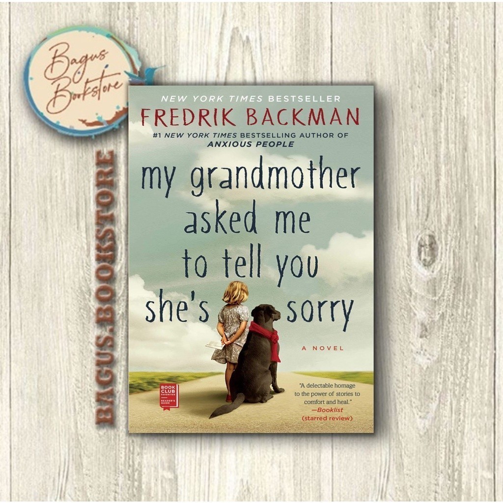 My Grandmother Asked Me to Tell You She's Sorry - Fredrik Backman ...