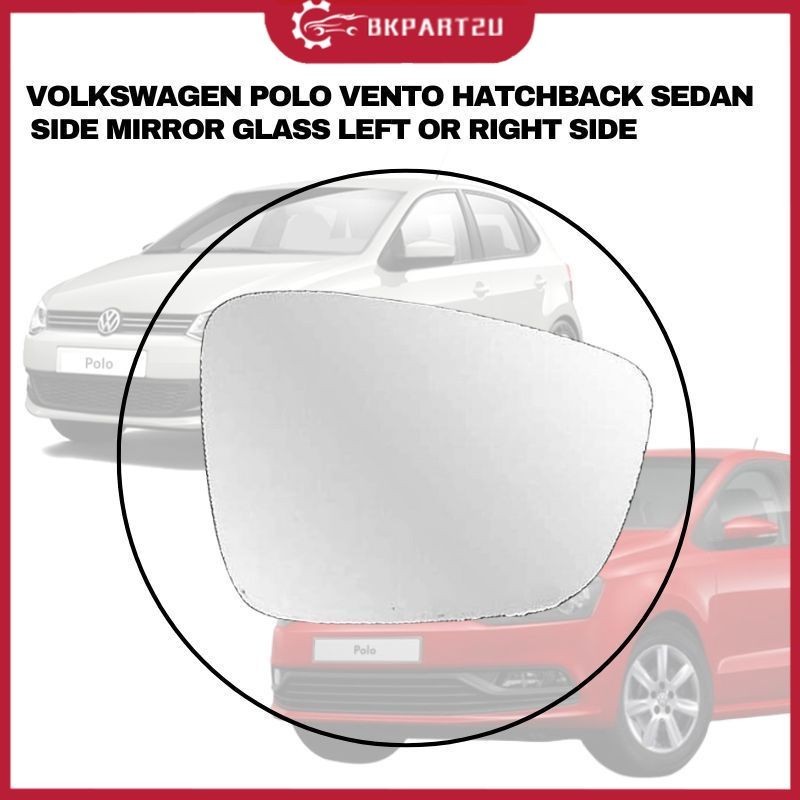 VOLKSWAGEN POLO VENTO HATCHBACK SEDAN SIDE MIRROR GLASS SAJE 6RU 857 ...