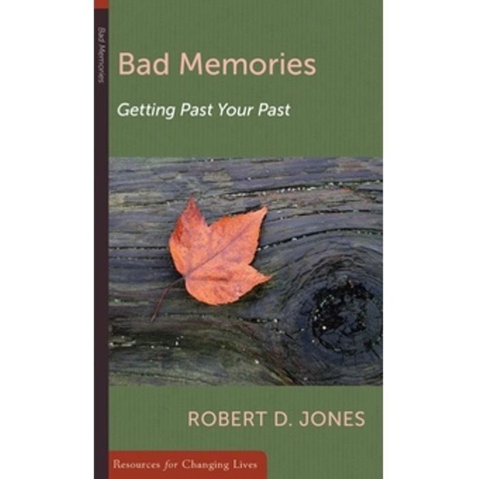 Bad Memories: Getting Past Your Past (Robert D. Jones) | Shopee Malaysia