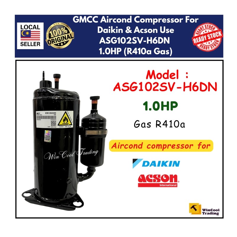 GMCC AirCond Compressor For Daikin & Acson Use 1.0HP (R410 Gas) Model ...