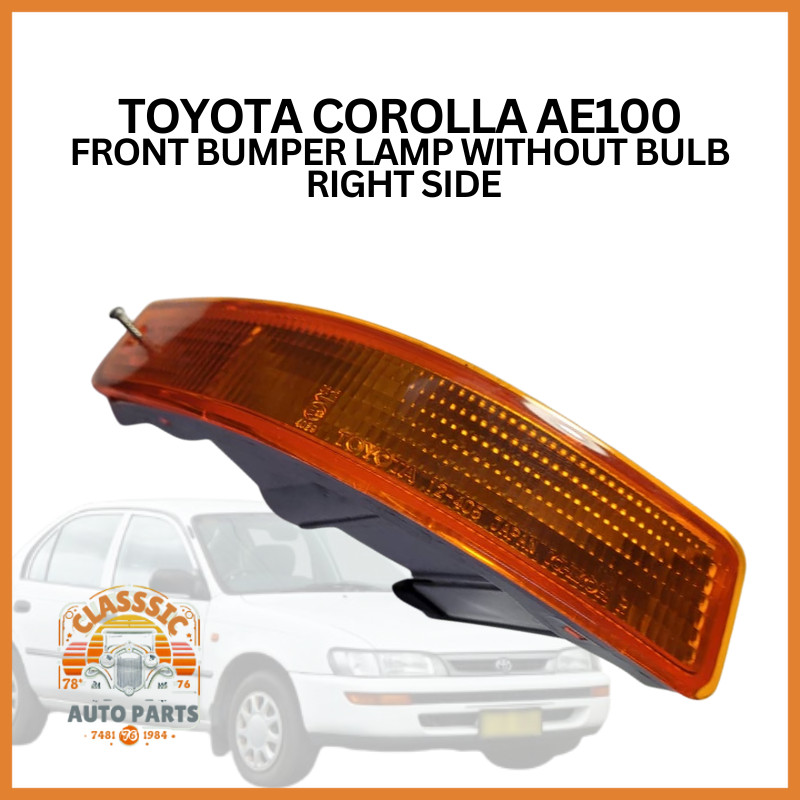 TOYOTA COROLLA AE100 FRONT BUMPER LAMP WITHOUT BULB RIGHT SIDE MADE BY ...