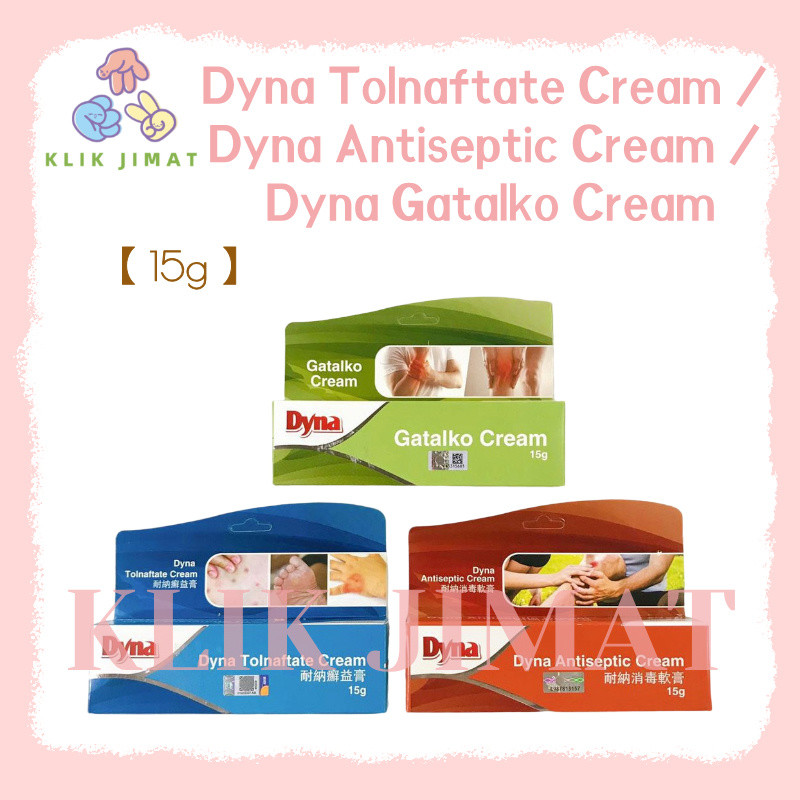 Dyna Tolnaftate Cream / Dyna Antiseptic Cream / Dyna Gatalko Cream 15g ...