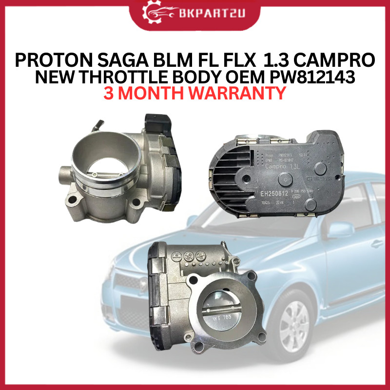 PROTON SAGA BLM FL FLX 1.3 CAMPRO 2008-2015 NEW THROTTLE BODY OEM ...