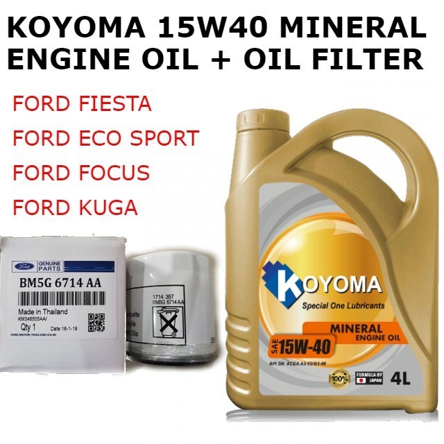 FORD FIESTA, FOCUS, KUGA, ECO SPORT OIL FILTER + KOYOMA 15W40 MINERAL ...