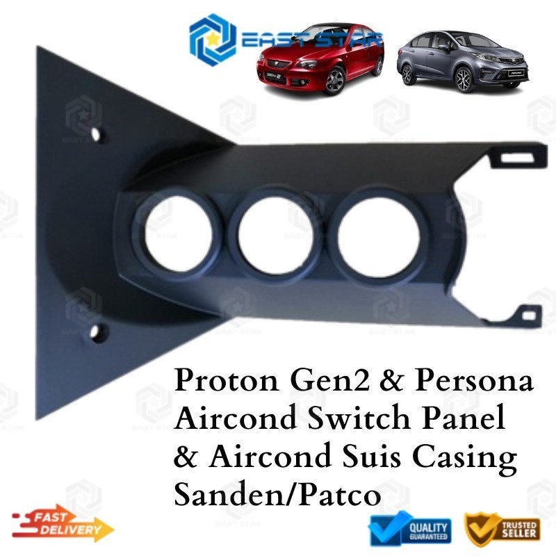 Proton Gen2 & Persona Aircond Switch Panel & Aircond Suis Casing Sanden ...
