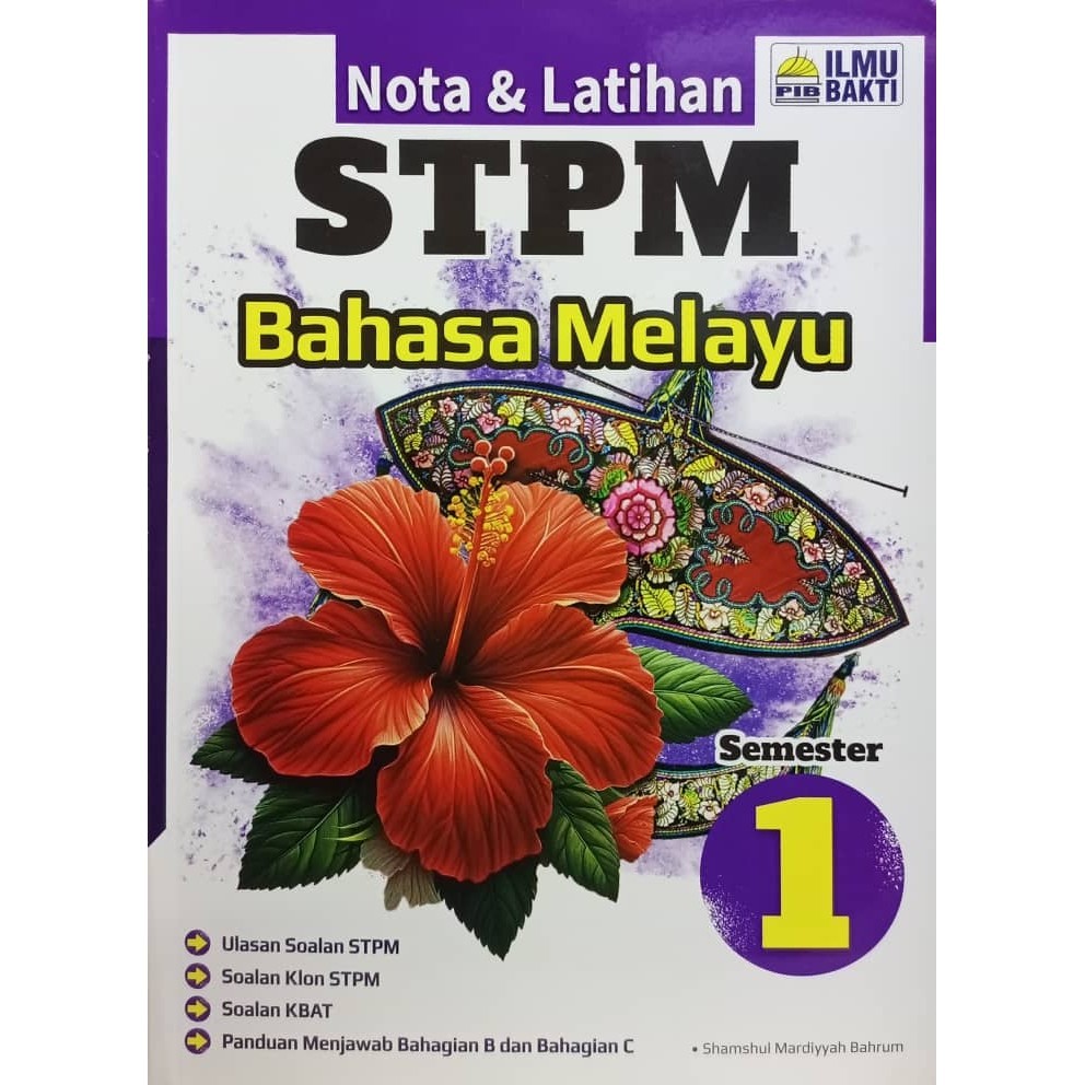 NOTA & LATIHAN STPM SEMESTER 1 (ILMU BAKTI) 2024 | Shopee Malaysia