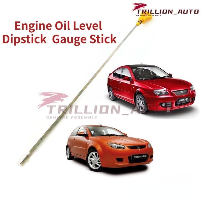 Engine Oil Level Dipstick Gauge Stick For Proton Saga BLM Persona ...