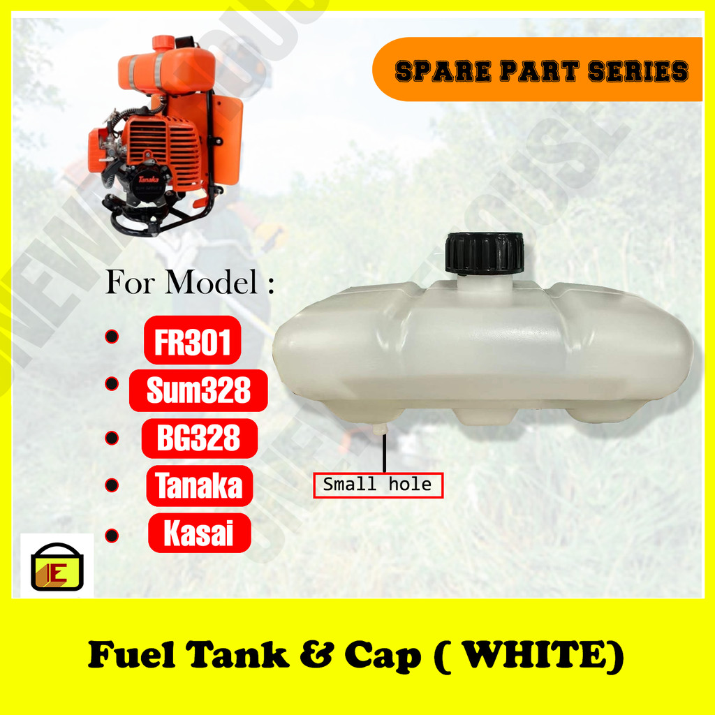 BRUSH CUTTER (BG328) : FUEL TANK W/FUEL CAP ( SMALL HOLD ) TANGKI ...