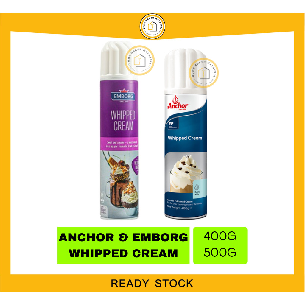 EMBORG WHIPPED CREAM 500G / ANCHOR WHIPPED CREAM 400G [ FREE ICE PACK ...