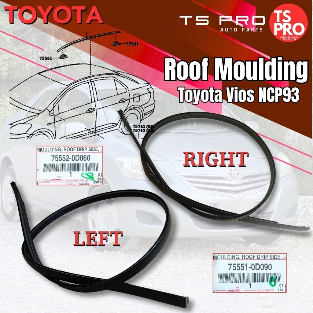 Toyota Vios NCP93 Genuine Roof Moulding Getah Bumbung Left Hand 75552 ...