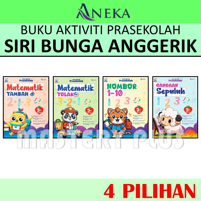 SIRI BUNGA ANGGERIK BUKU AKTIVITI PRASEKOLAH: MATEMATIK TAMBAH | TOLAK ...