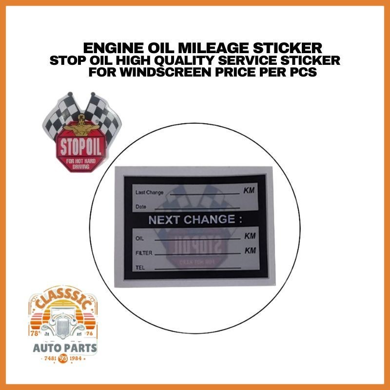 MILEAGE STICKER FOR WINDSCREEN ENGINE OIL GEAR BOX OIL SERVICE STICKER ...