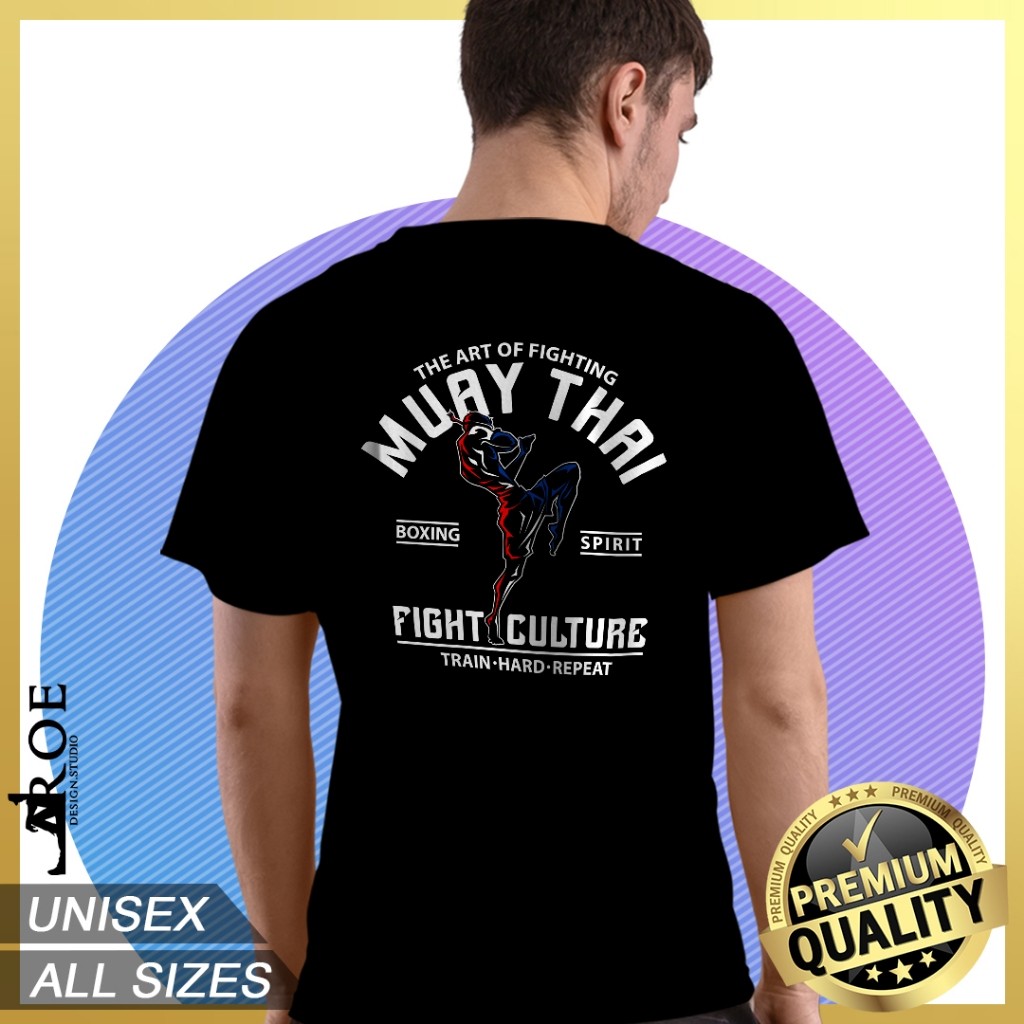 🔥 Baju Tshirt MUAY THAI FIGHT CULTURE Unisex + Plus Size 🔥 | Shopee ...