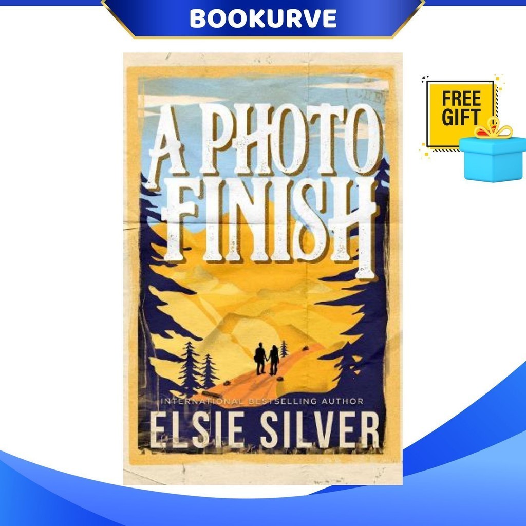 A Photo Finish by Elsie Silver|Gold Rush Ranch Series Book 2|Small-Town ...