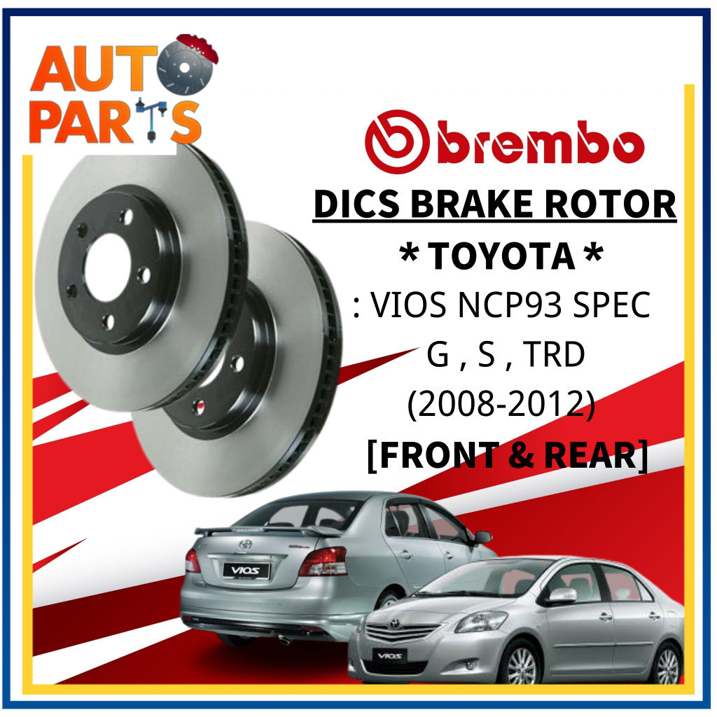 Brembo Rotor Toyota Vios NCP93 (2008~2012) SPEC G/S/TRD Front /Rear ...