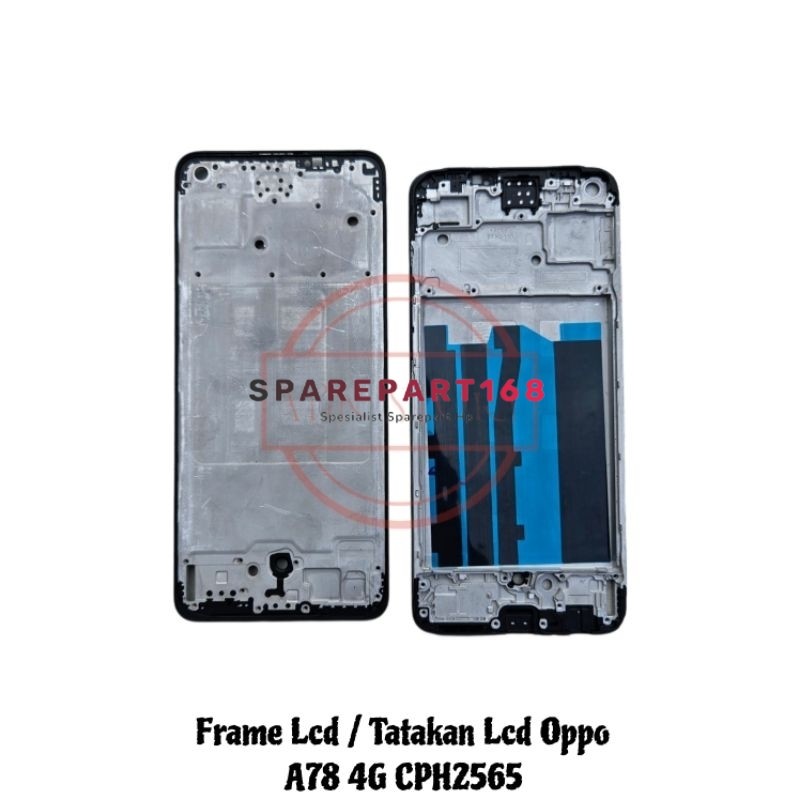 Lcd FRAME - LCD COATING - OPPO A78 4G CPH2565 LCD CENTER BONE ...