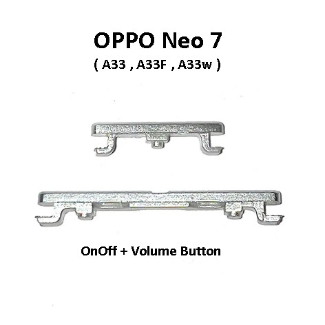 B.M Oppo Neo 7 ( A33 , A33F , A33w ) Power On Off + Volume Up Down Side ...