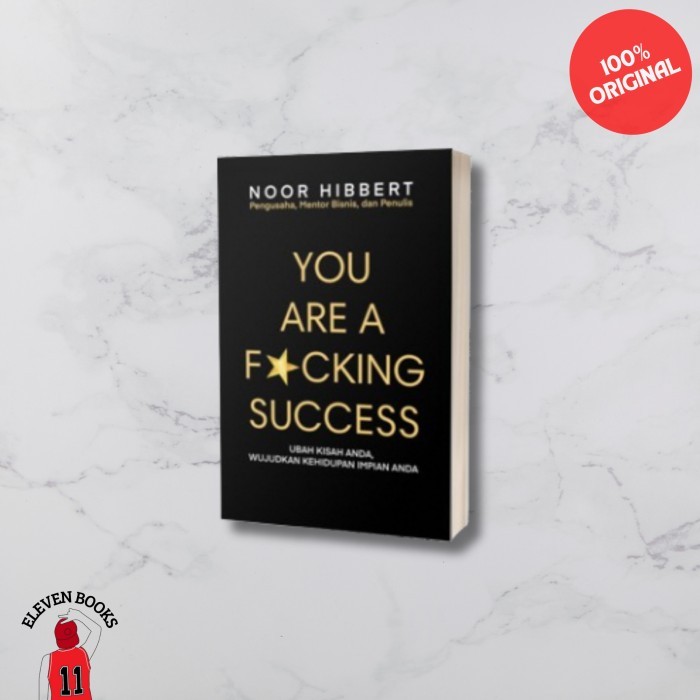Original BOOK YOU ARE A F*CKING SUCCESS - Noor Hibbert (Alvabet ...