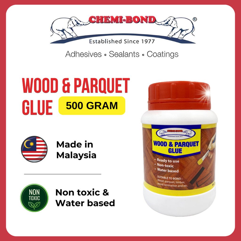 [Tukang] Made in Malaysia, CHEMIBOND Wood Floor Glue (500g), Parquet ...