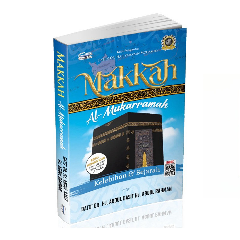 Makkah Al Mukarramah | Dato’ Dr. Hj. Abdul Basit Hj. Abdul Rahman ...