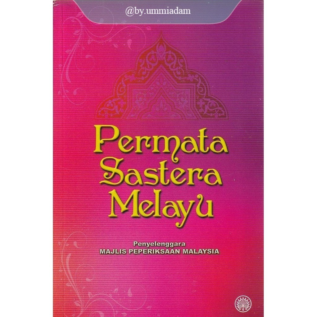 DBP: Buku Teks Permata Sastera Melayu Sijil Tinggi Pelajaran Malaysia ...