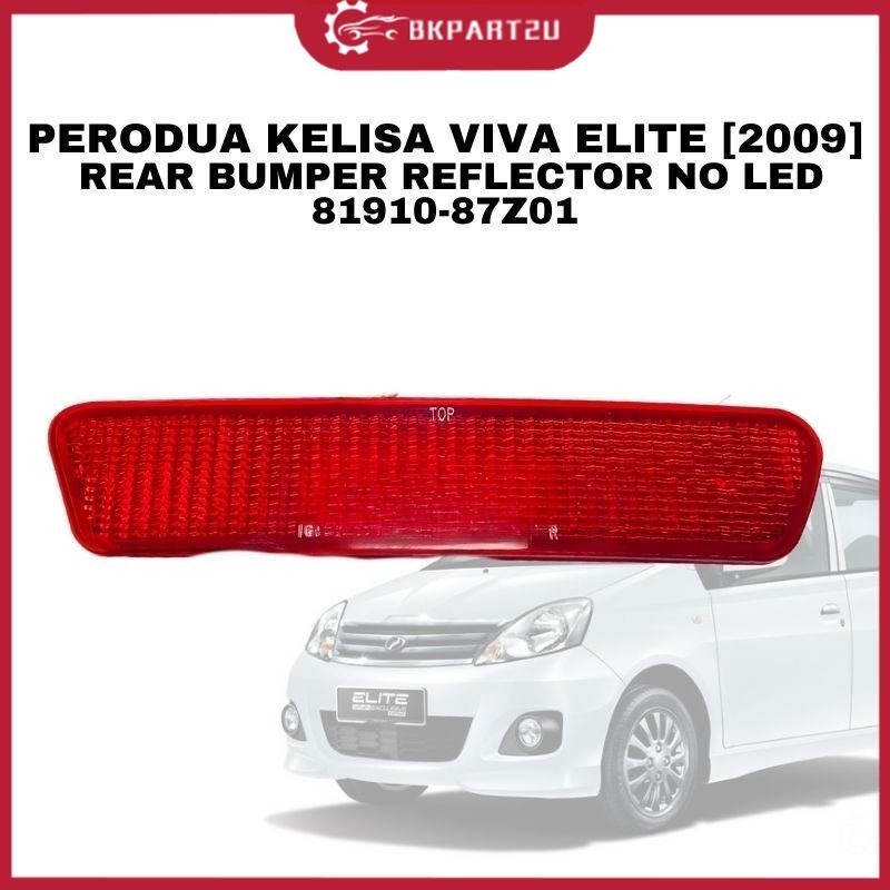 PERODUA KELISA VIVA ELITE [2009] REAR BUMPER REFLECTOR NO LED 81910 ...
