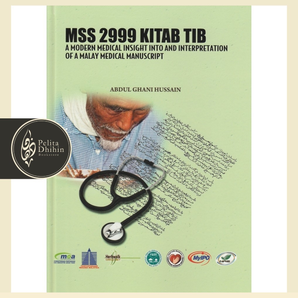 MSS 2999 Kitab Tib: A Modern Medical Insight Into and Interpretation of ...