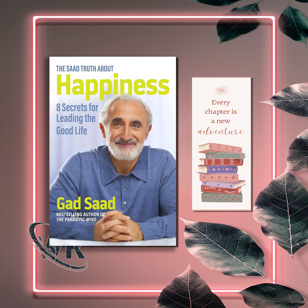 The Saad Truth about Happiness: 8 Secrets for Leading the Good Life by ...
