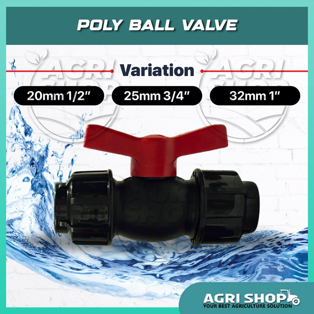 Agrishop Poly Ball Valve 1/2" - 1" Heavy Duty (20MM 25MM 32MM) | Injap ...