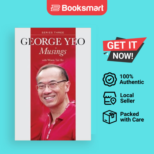 George Yeo: Musings - Series Three by Yeo George Et Al - Hardcover ...
