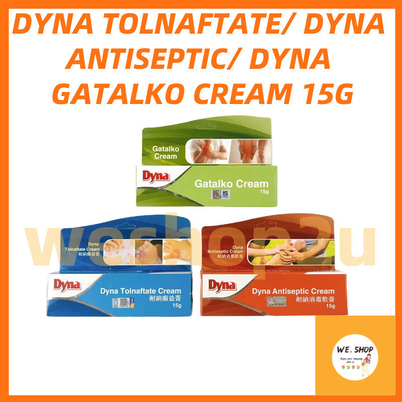 Dyna Tolnaftate Cream / Dyna Antiseptic Cream / Dyna Gatalko Cream 15g ...
