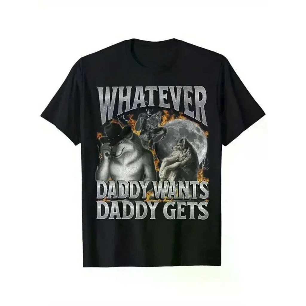 Local Warehouse Men's Funny Werewolf Meme T-Shirt - "Daddy Wants Daddy ...